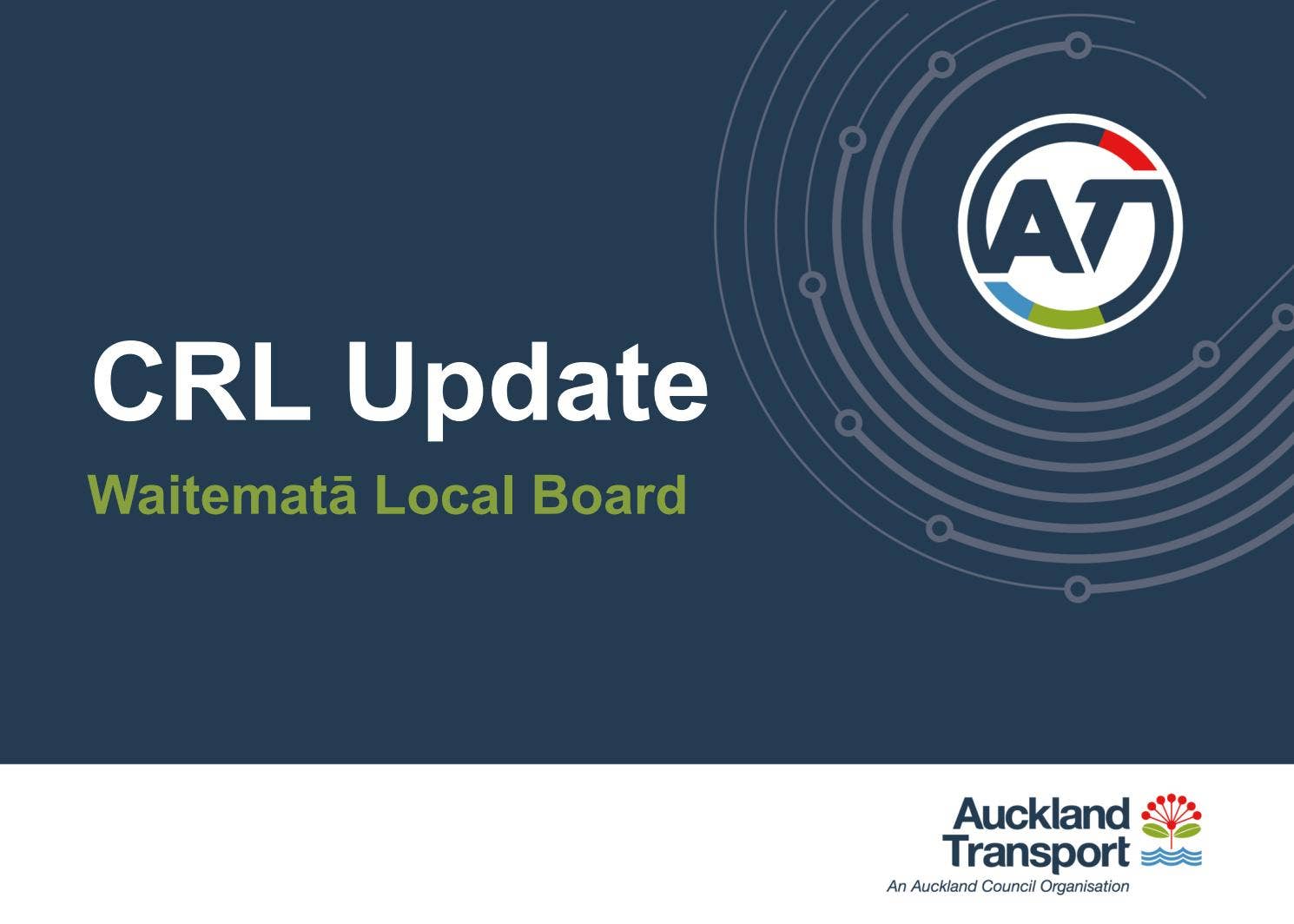 Waitemata local board presentation June 2017 by City Rail Link Ltd - Issuu