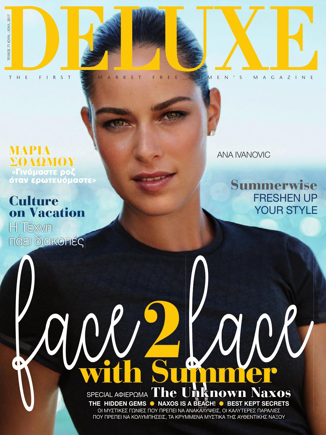 DELUXE JUNE-JULY 2017 by Deluxe Magazine - Issuu