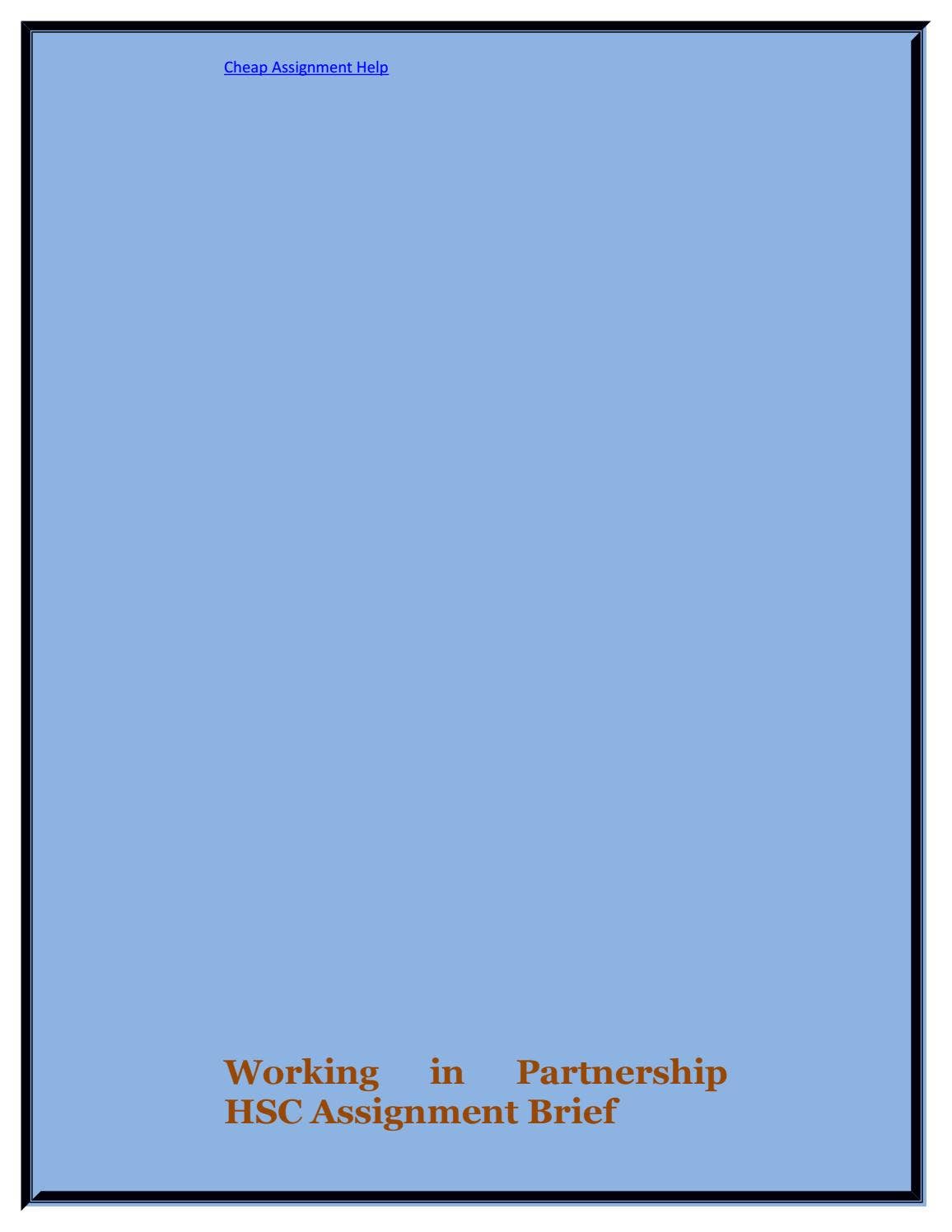 Working in partnership hsc assignment brief by Cheap Assignment Help ...