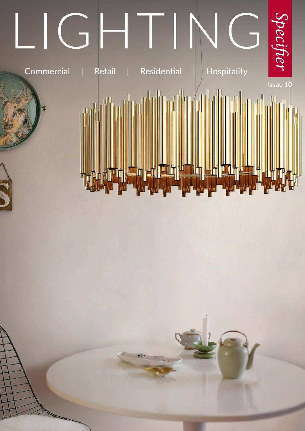 Lighting Specifier - Issue 10 2017 by MH Media Global - Issuu