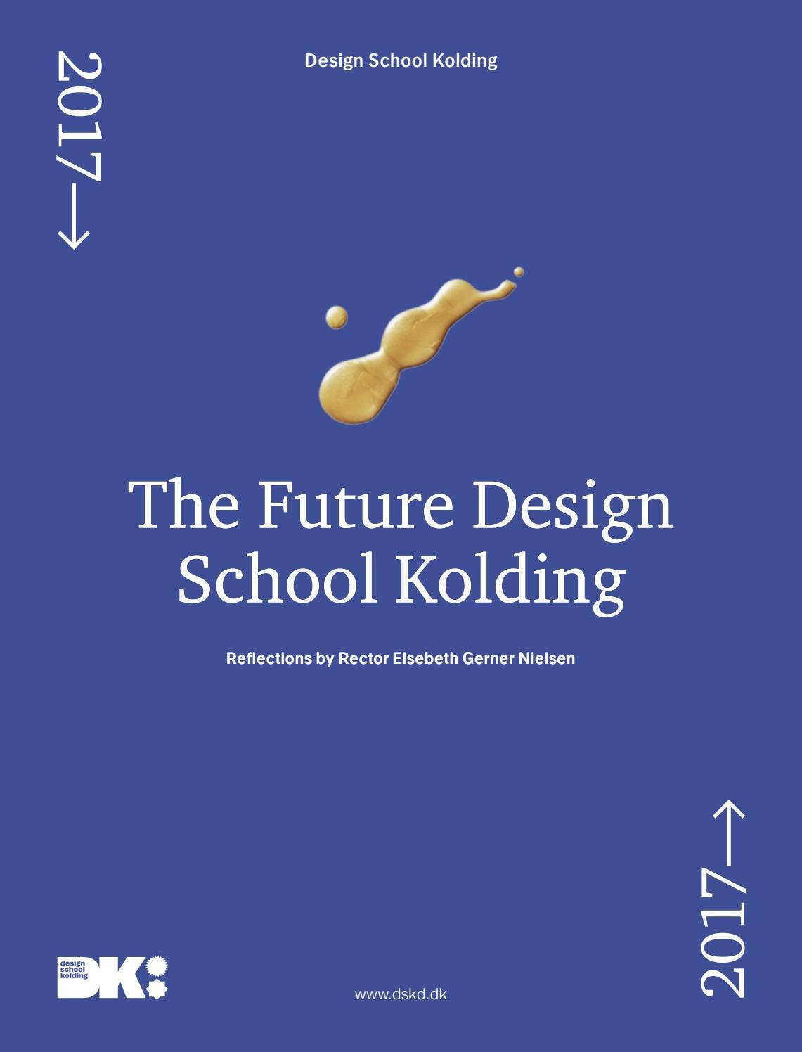 The Future Design School Kolding by Designskolen Kolding - Issuu