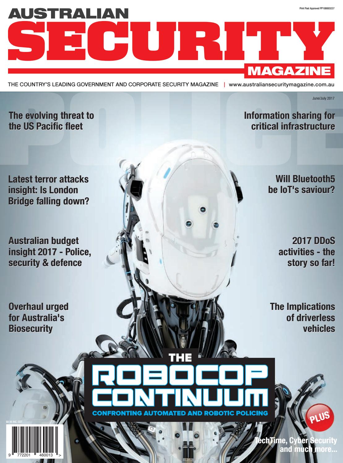Australian Security Magazine, June/July 2017 by MySecurity Marketplace ...