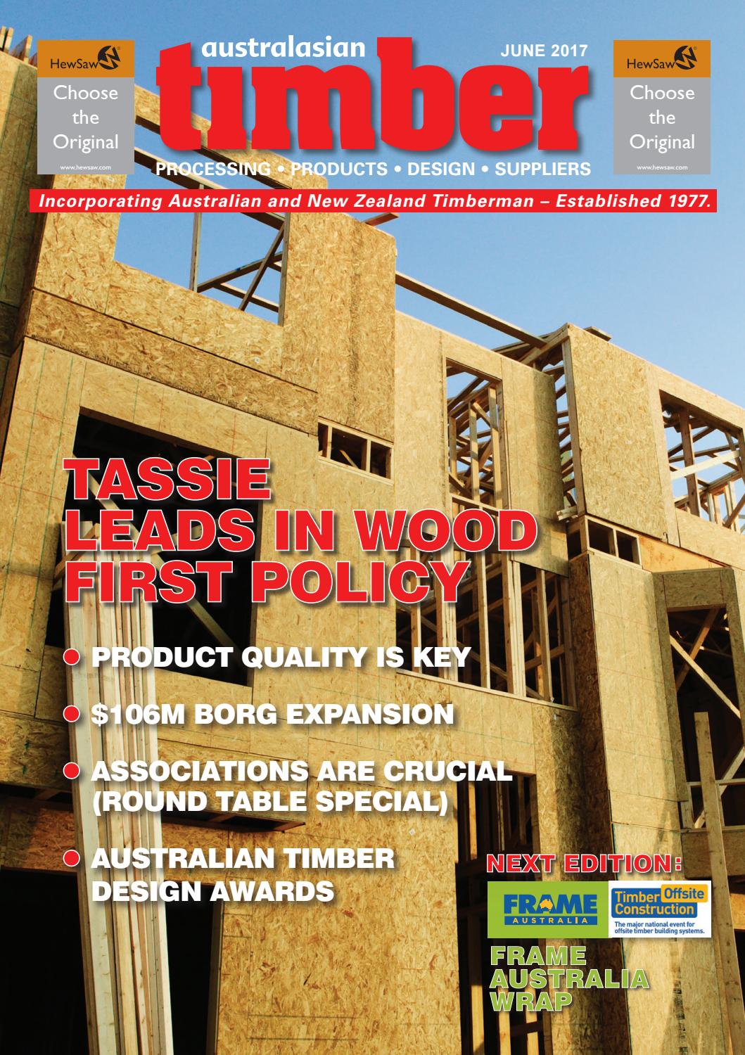 Australasian Timber Magazine- June 2017 by Provincial Press Group - Issuu