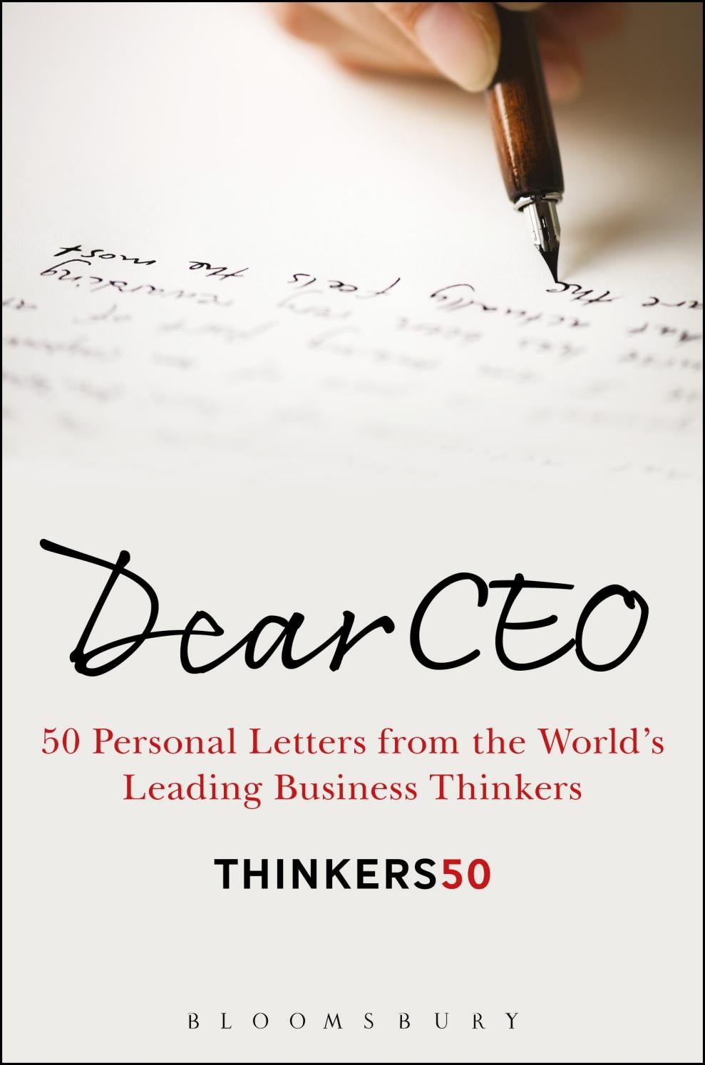Dear CEO 50 Personal Letters From The World s Leading Business Dear CEO 50 Personal Letters From The World s Leading Business