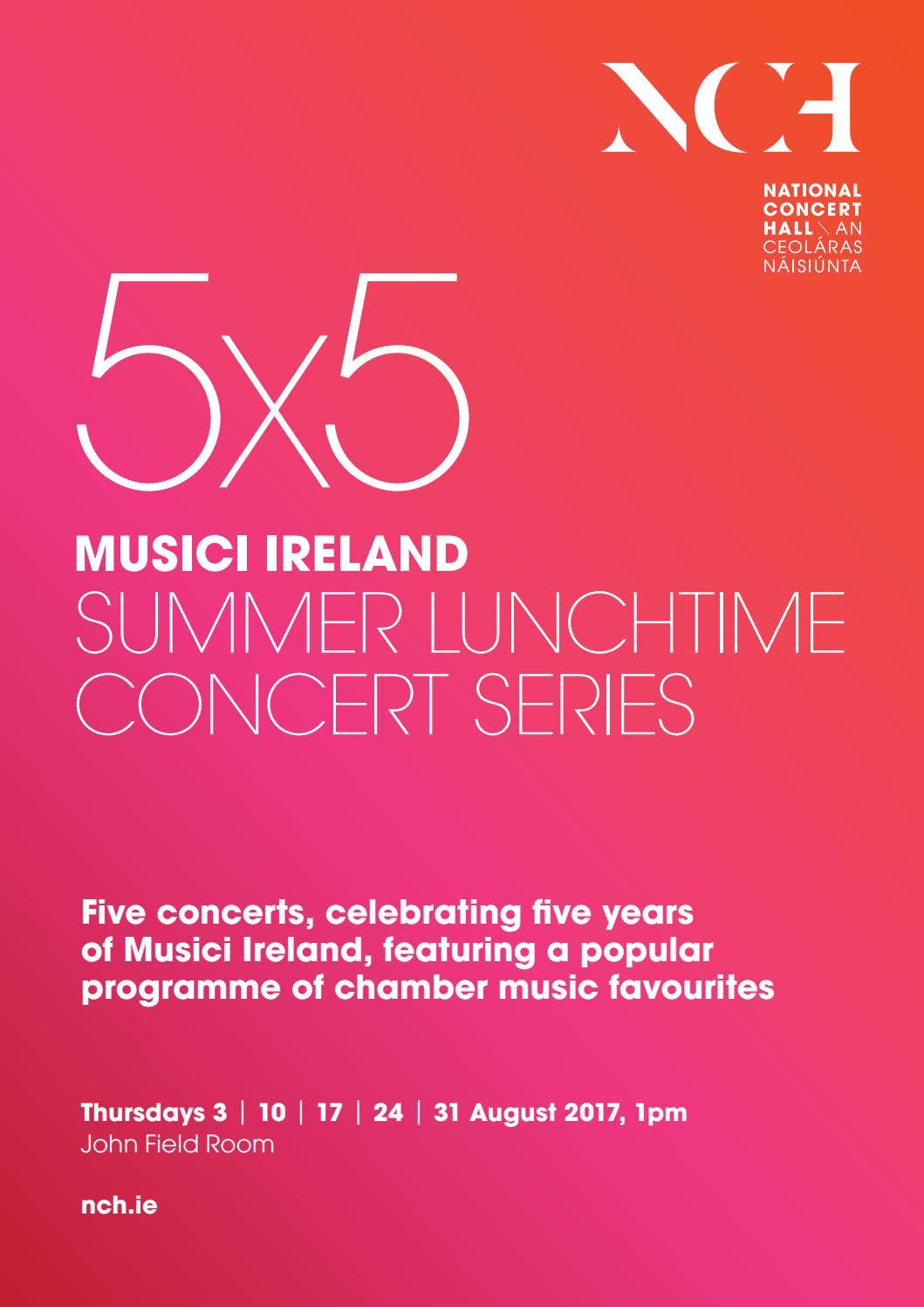 Musici Ireland Summer Lunchtime Concert Series by National Concert Hall ...