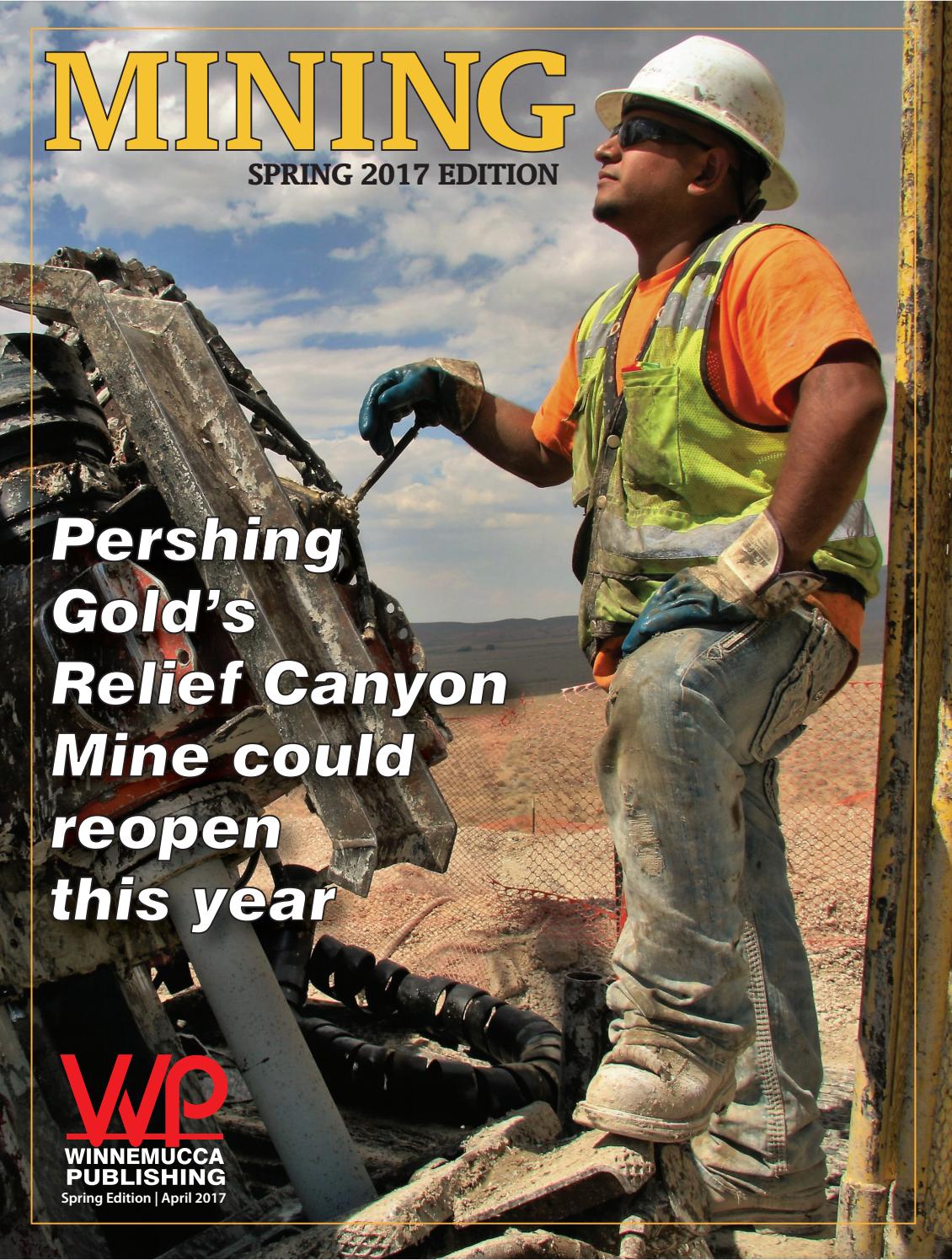 Mining Spring 2017 by Winnemucca Publishing - Issuu