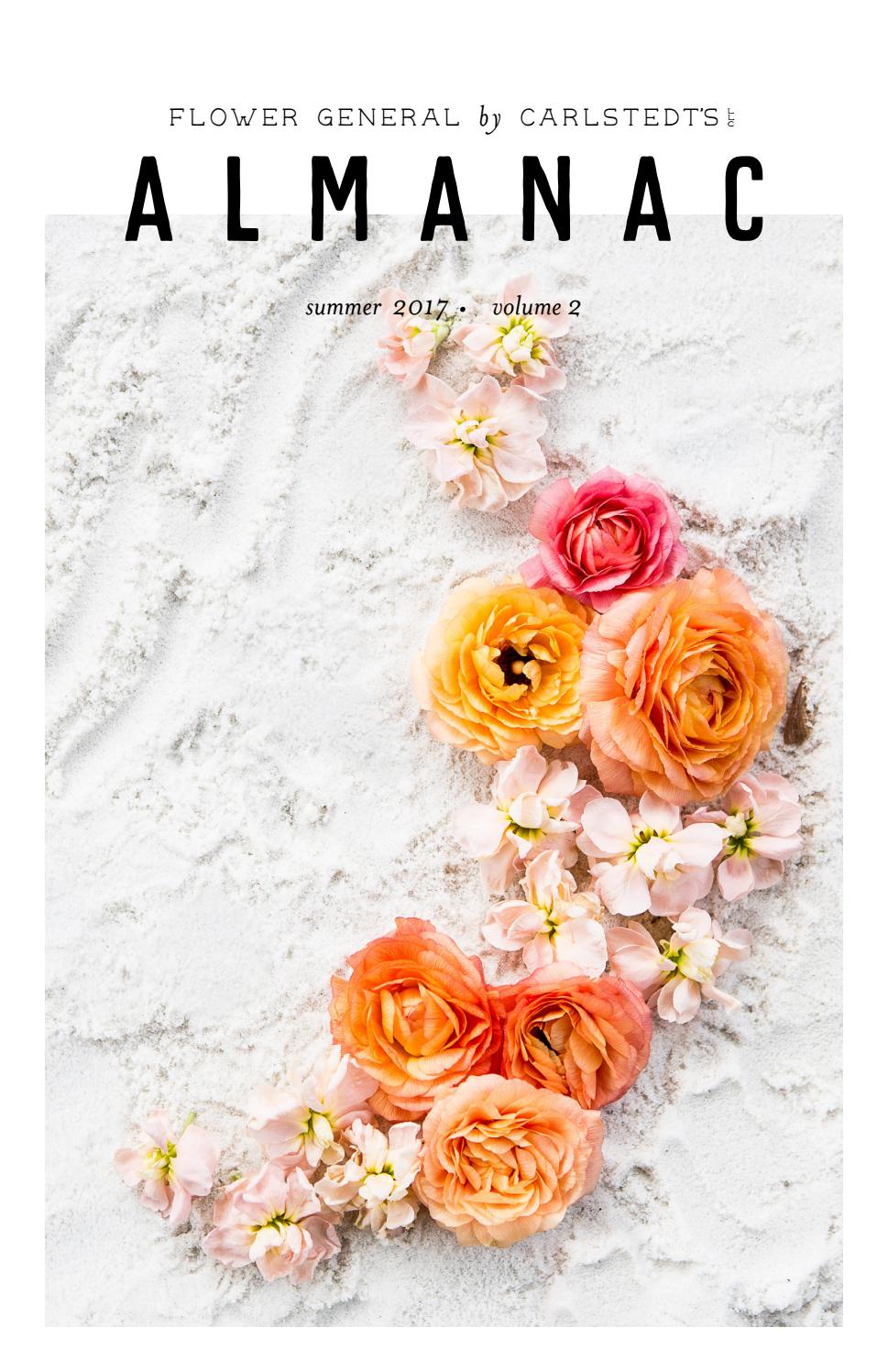 Flower General Almanac Summer 2017 by Flower General - Issuu