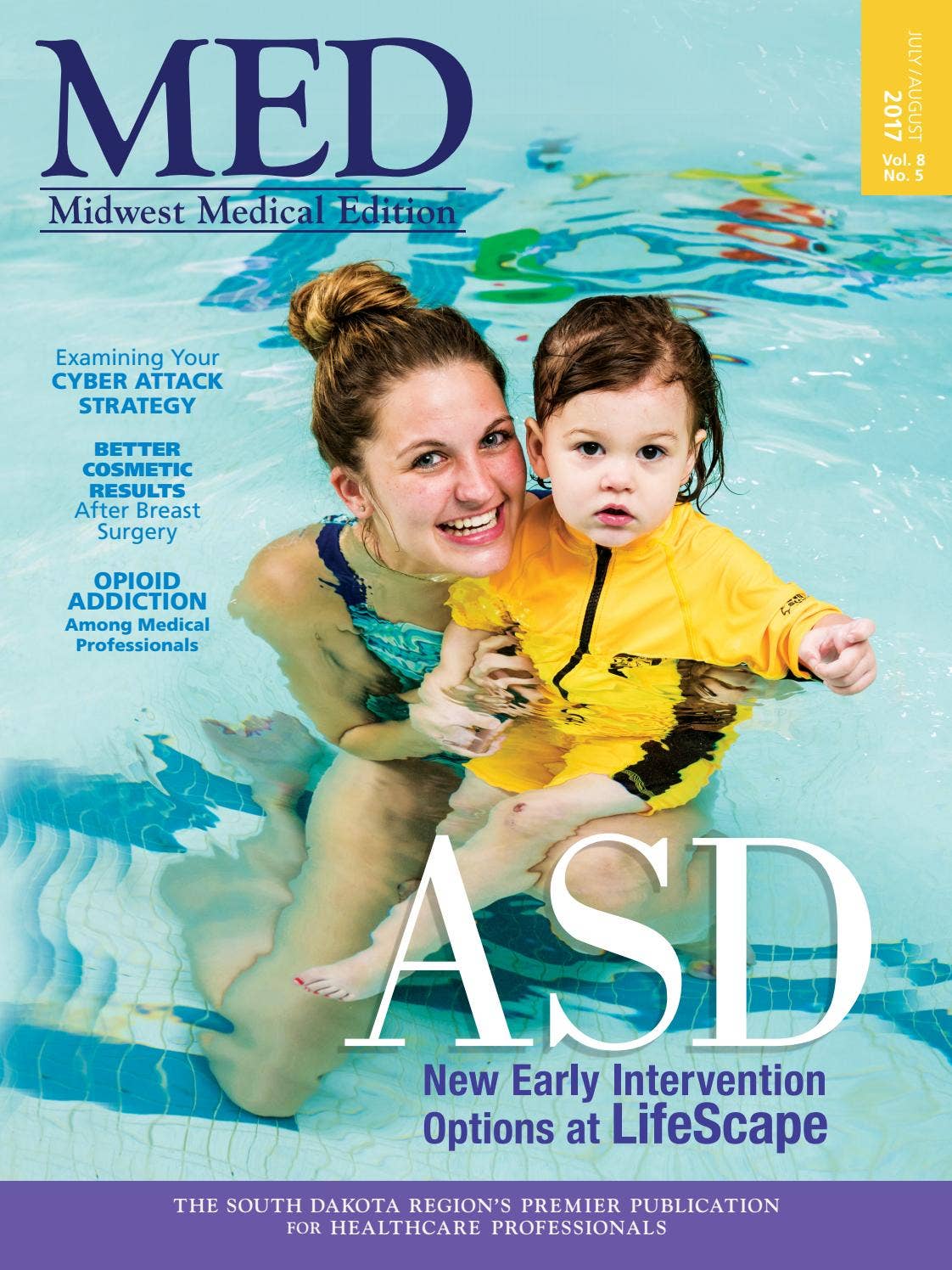 MED July/August 2017 by MED- (Midwest Medical Edition) - Issuu