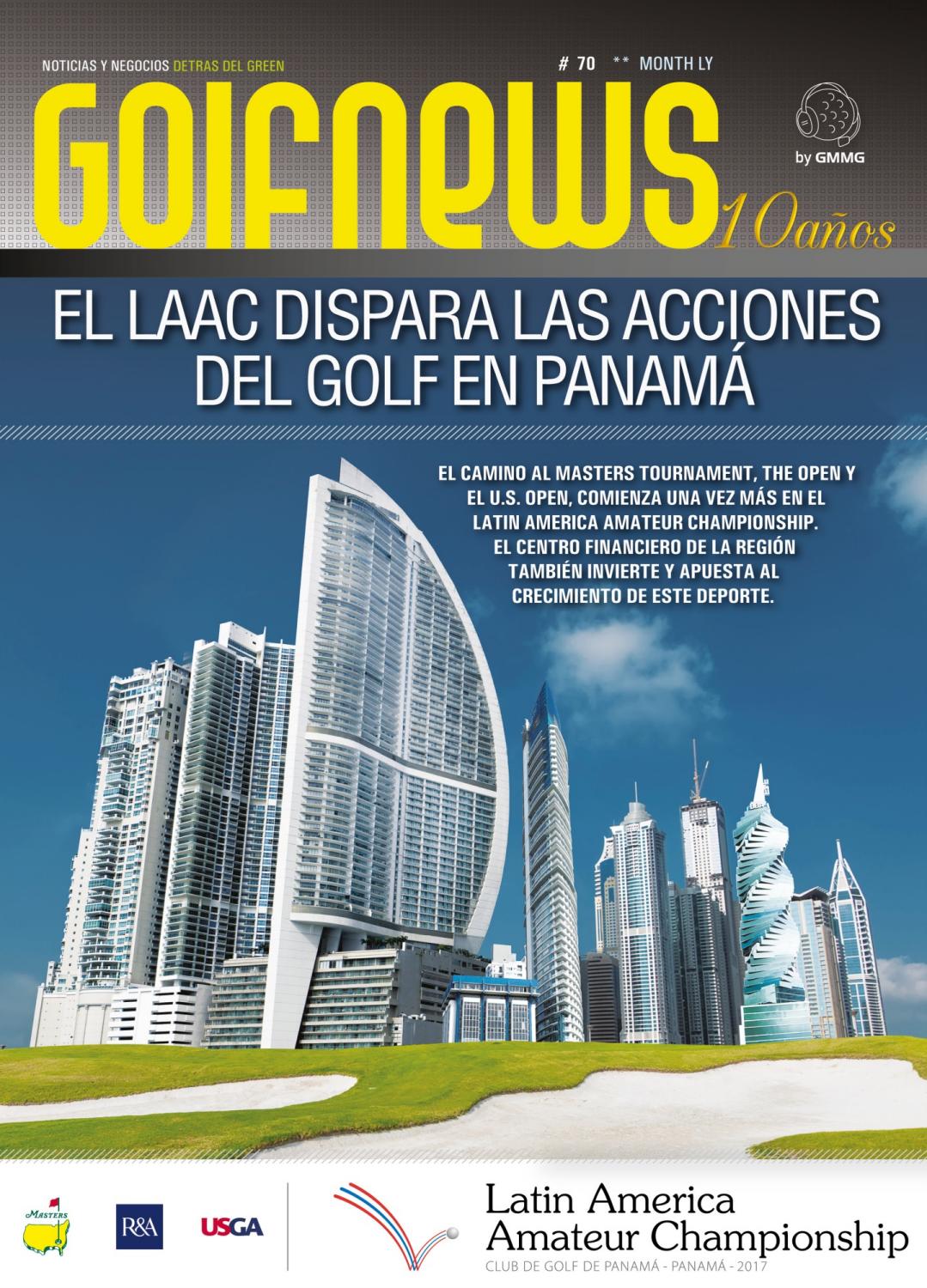 Revista GolfNews - 70 by GolfMagazine Media Group - Issuu