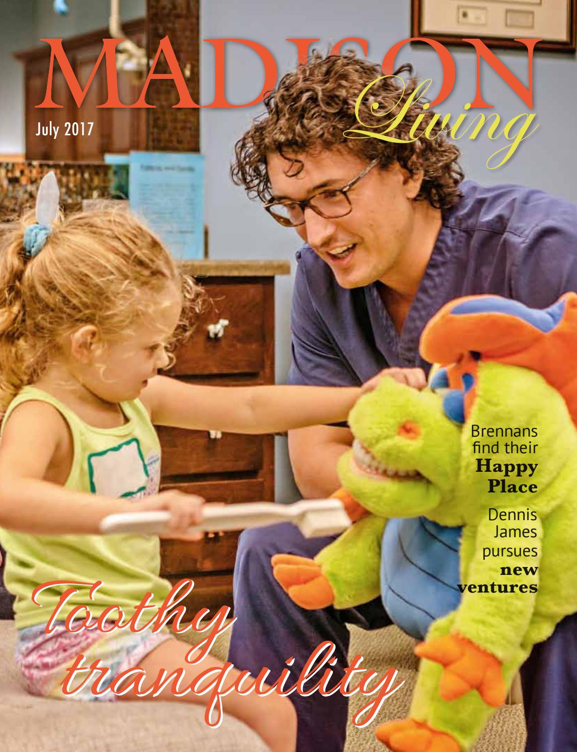 July 2017 Madison Living by Madison Publications - Issuu