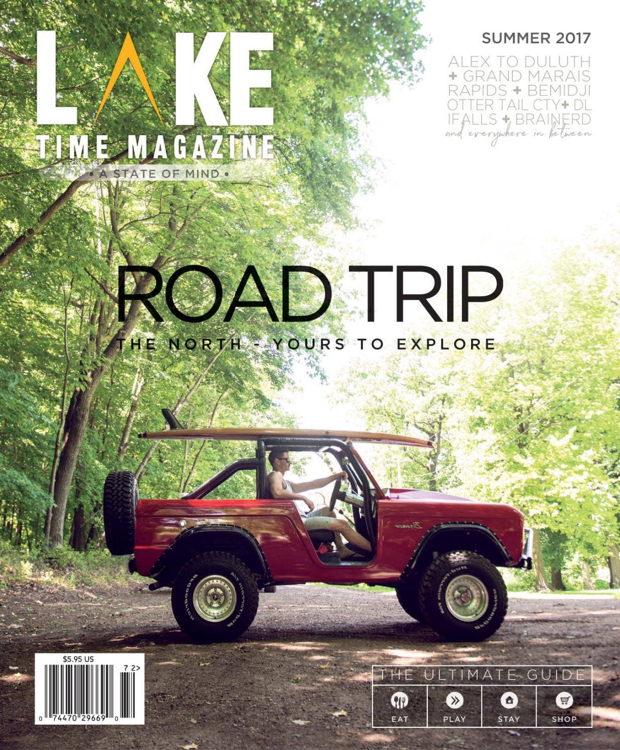 Lake Time Magazine - Issue 8 (Summer 2017) by The Lake and Company - Issuu