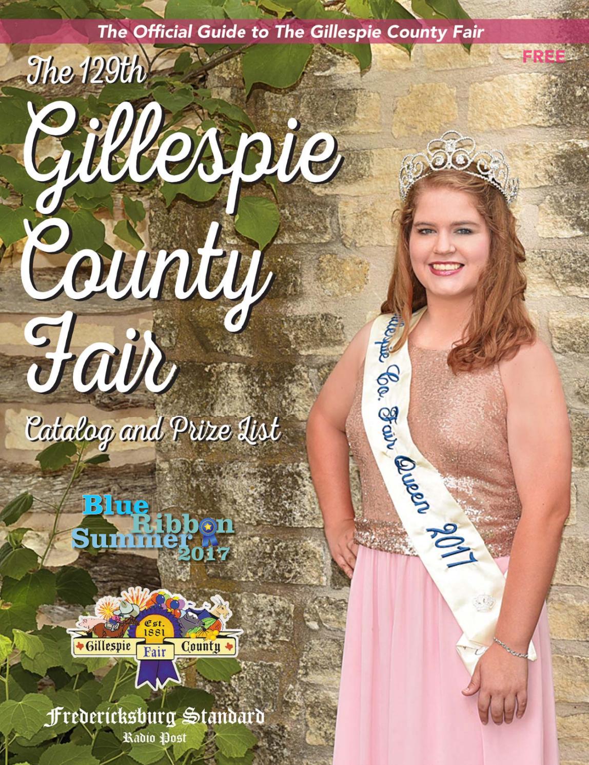The 129th Gillespie County Fair by Digital Publisher - Issuu
