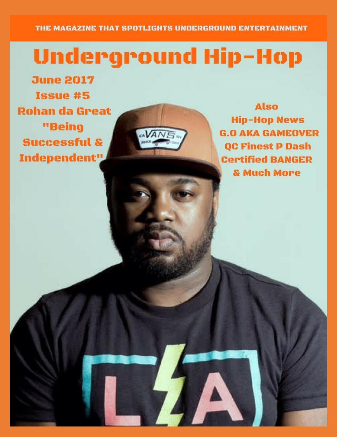 Underground Hip-Hop June Issue #5 by Underground-Talk Radio - Issuu