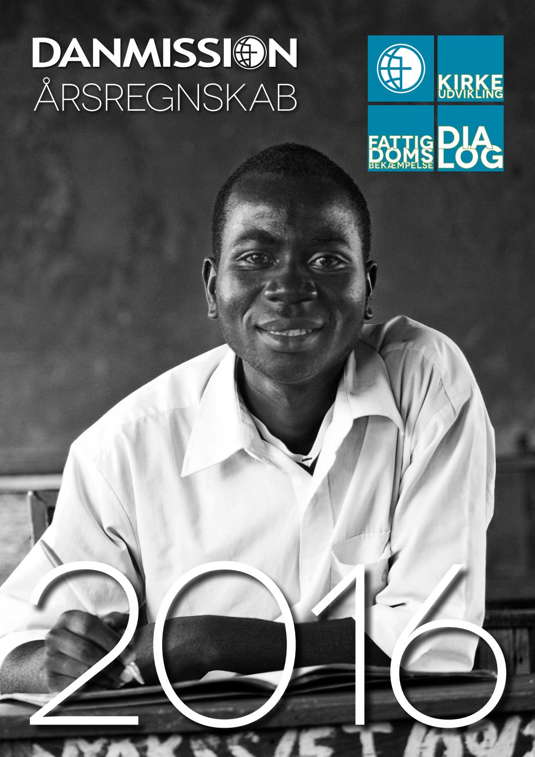 Danmission årsregnskab 2016 by Danmission - Issuu