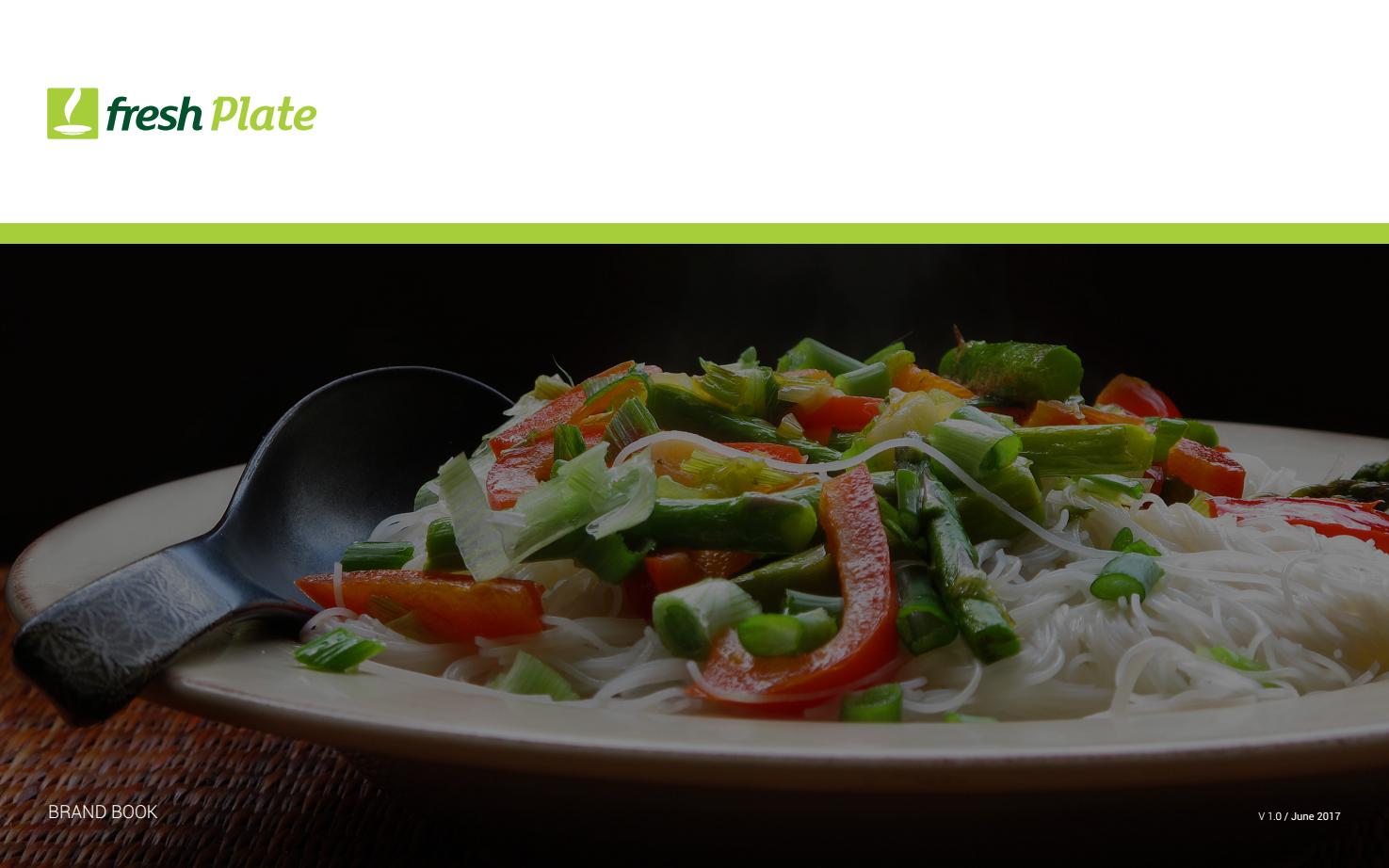 Fresh Plate Brand-Book by Sam Birouty - Issuu