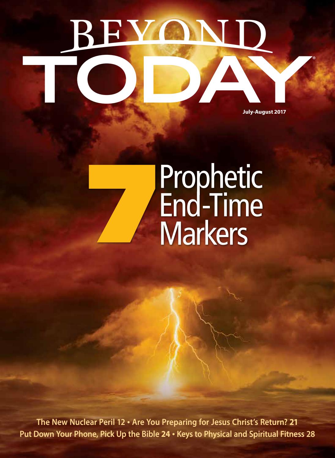 Beyond Today Magazine -- July/August 2017 by United Church of God, an ...