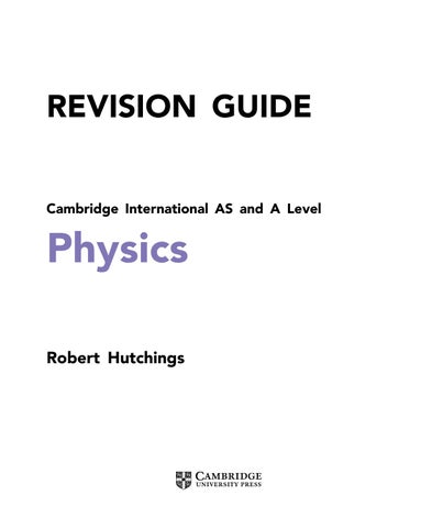 Preview Cambridge International AS and A Level Physics Revision Guide ...