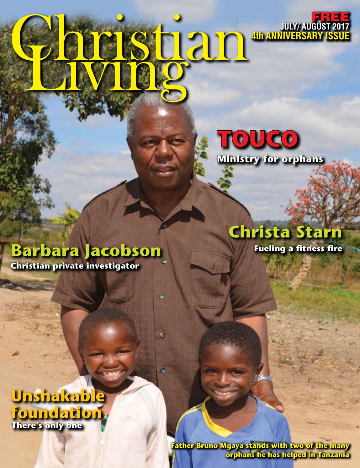 Christian Living July/August 2017 by Christian Living Ministries Inc ...