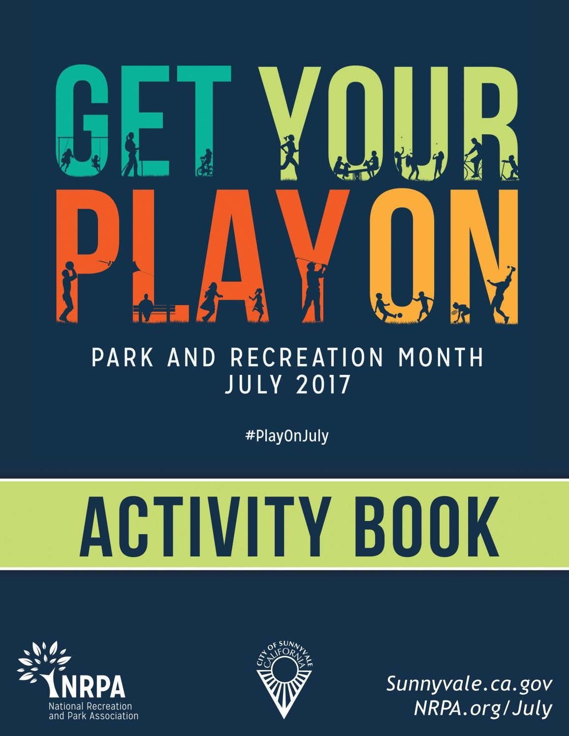2017 Park and Recreation Month Activity Book by City of Sunnyvale ...