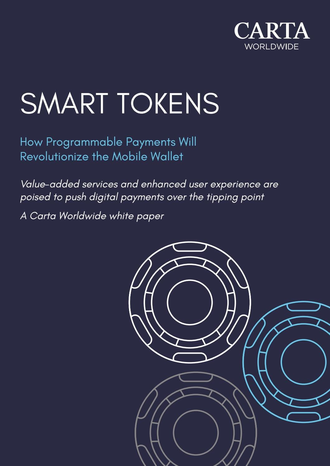Smart Tokens - A Carta Worldwide White Paper by The Tokenizer - Issuu
