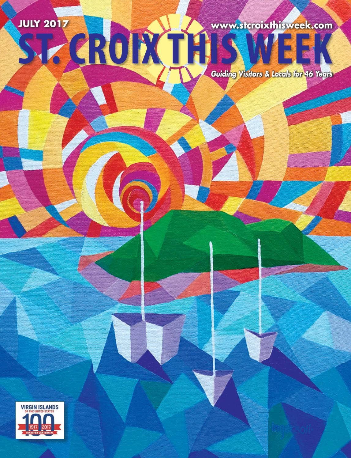 St Croix This Week Magazine July 2017 by Metro Caribbean - Issuu