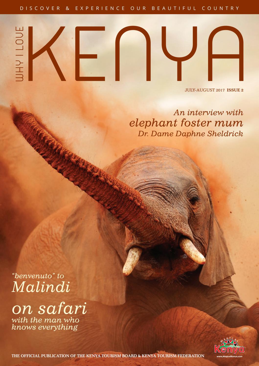 Why I Love Kenya Issue 2 - July/Aug 2017 by Mike Jones - Issuu