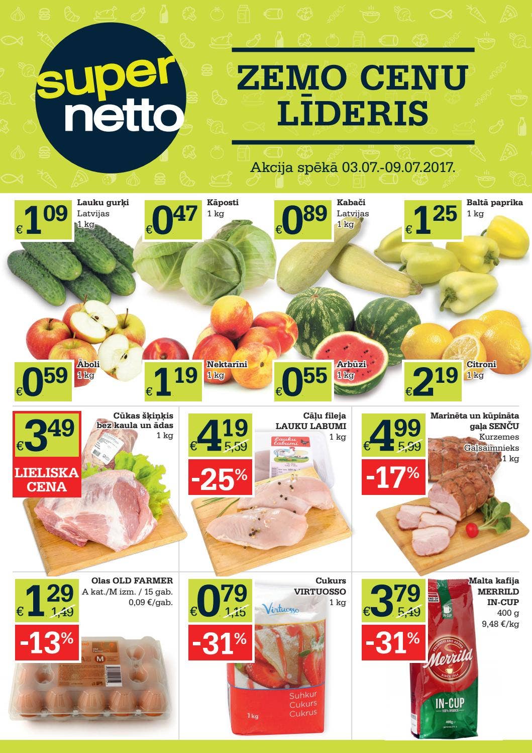 Supernetto piedāvājums no 03.07. līdz 09.07.2017. by Rimi - Issuu