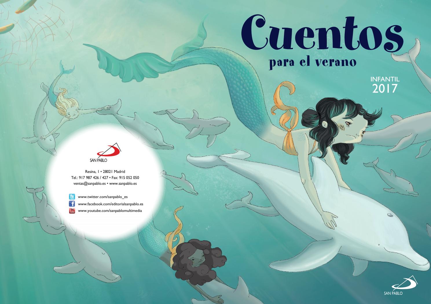 Cuentos para el verano 2017 by Editorial San Pablo - Issuu