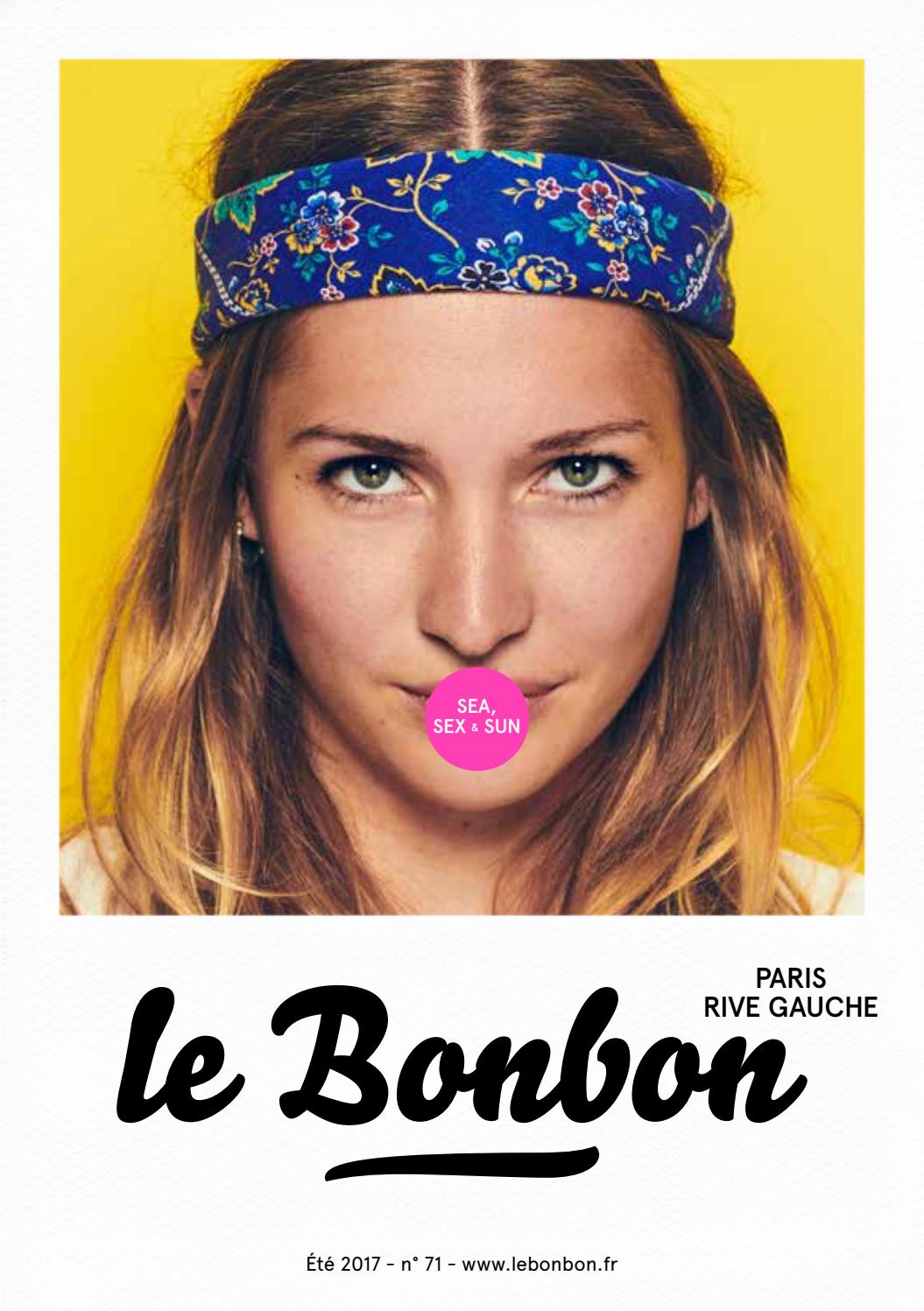Le Bonbon - Paris Rive Gauche - Été 2017 by Le Bonbon - Issuu