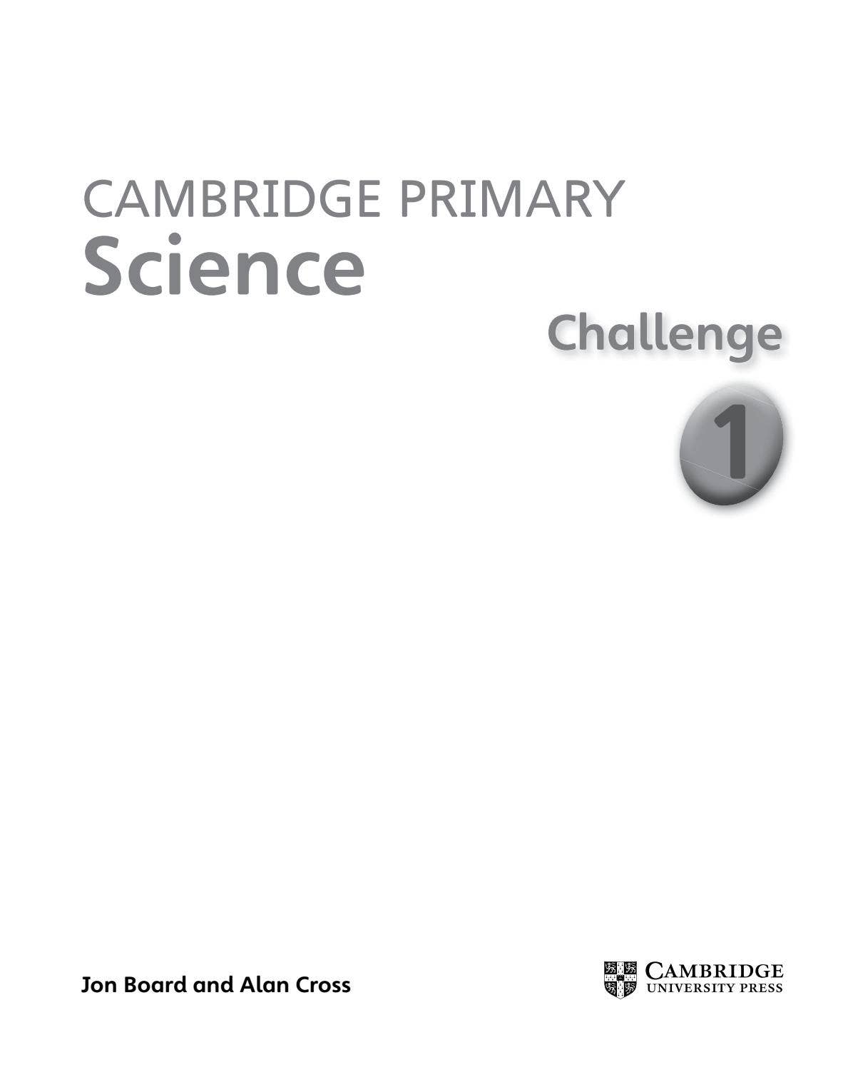 Preview Cambridge Primary Science Challenge 1 by Cambridge ...