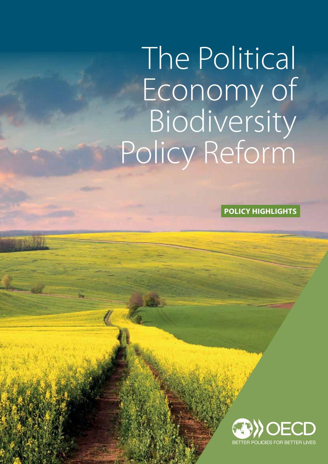 The Political Economy of Biodiversity Policy Reform: Policy Highlights ...