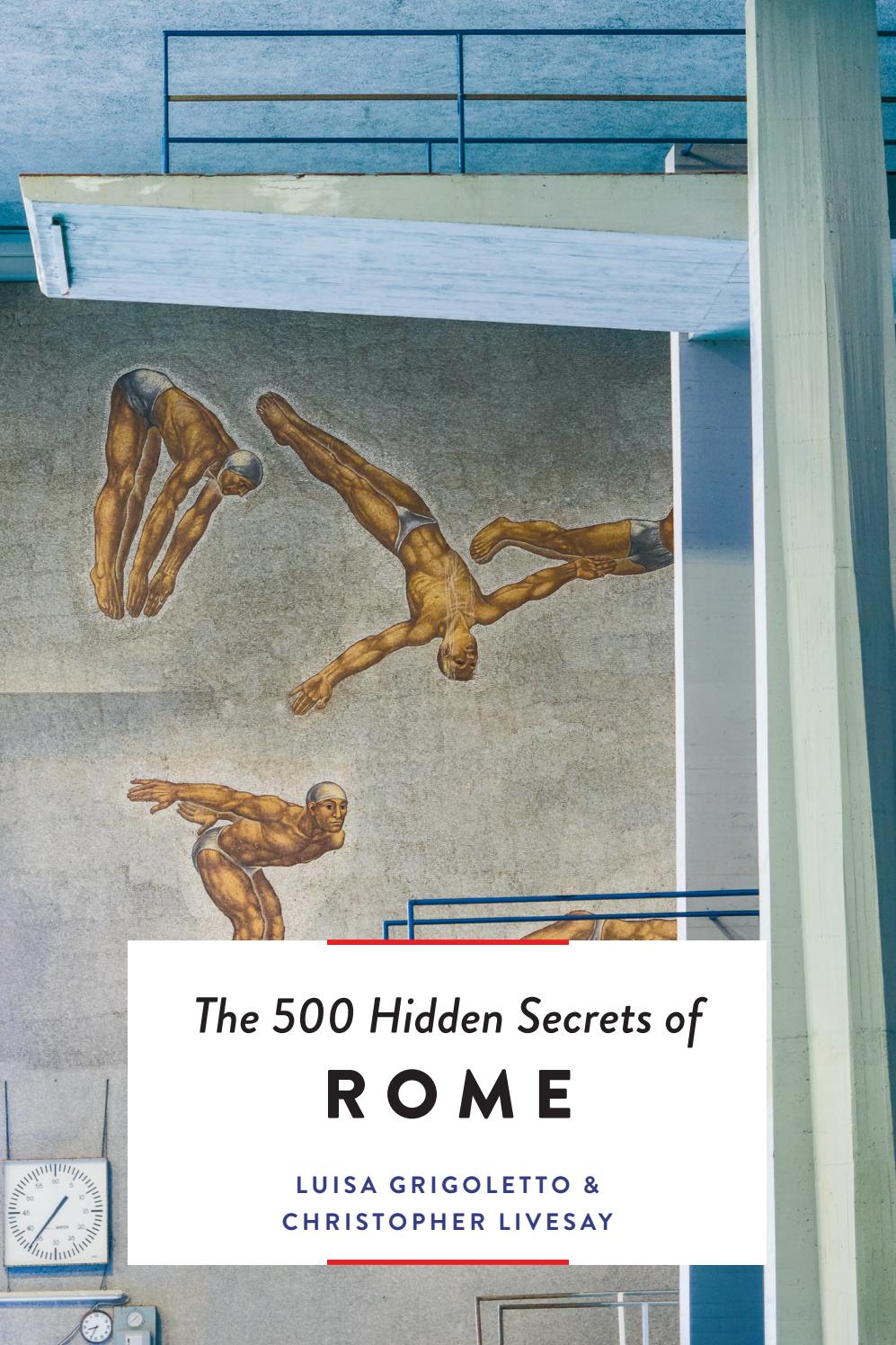 The 500 Hidden Secrets of Rome by ACC Art Books - Issuu