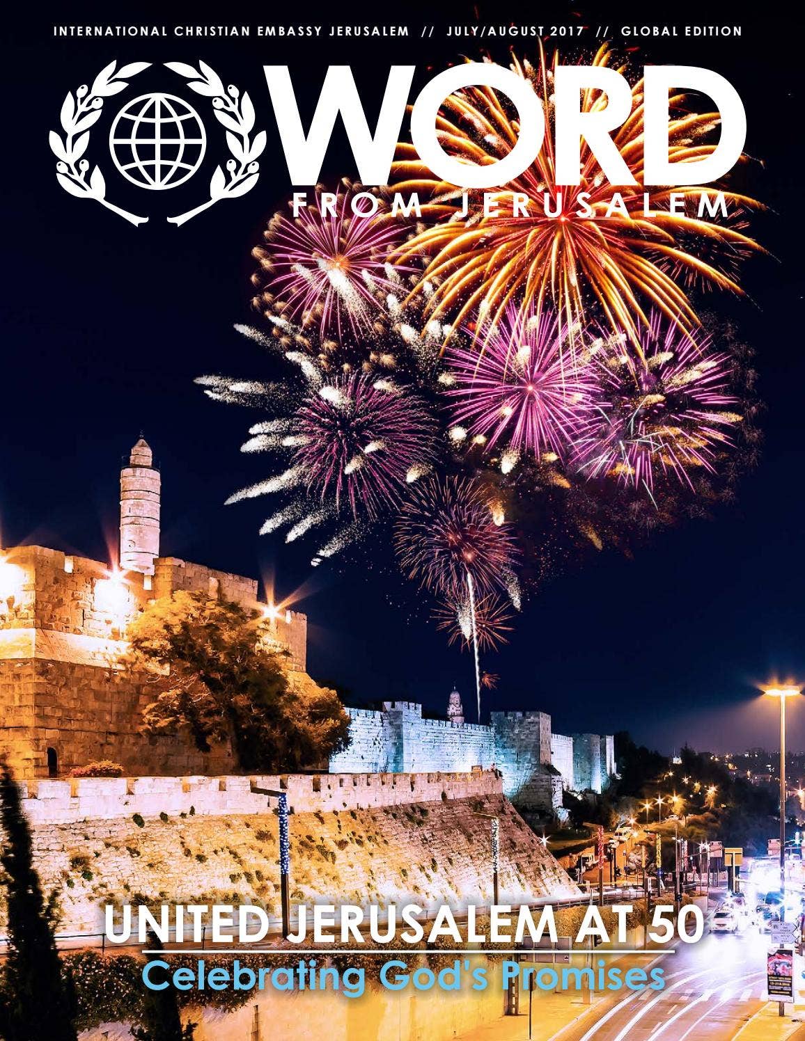 Word from Jerusalem Magazine - Jul/Aug 2017 by ICEJ - Issuu