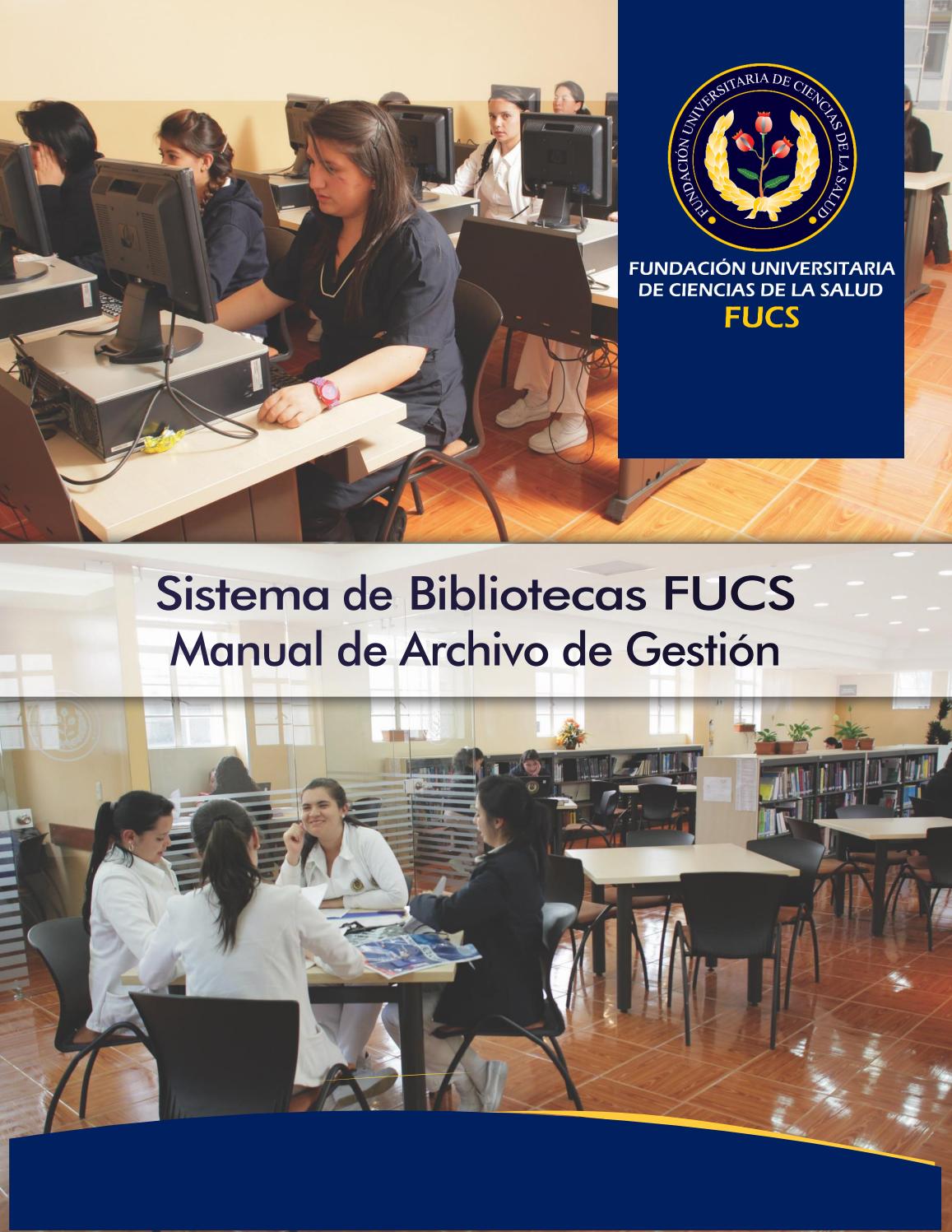 Manual De Archivo Sistema De Bibliotecas By Hemeroteca Arturo Aparicio