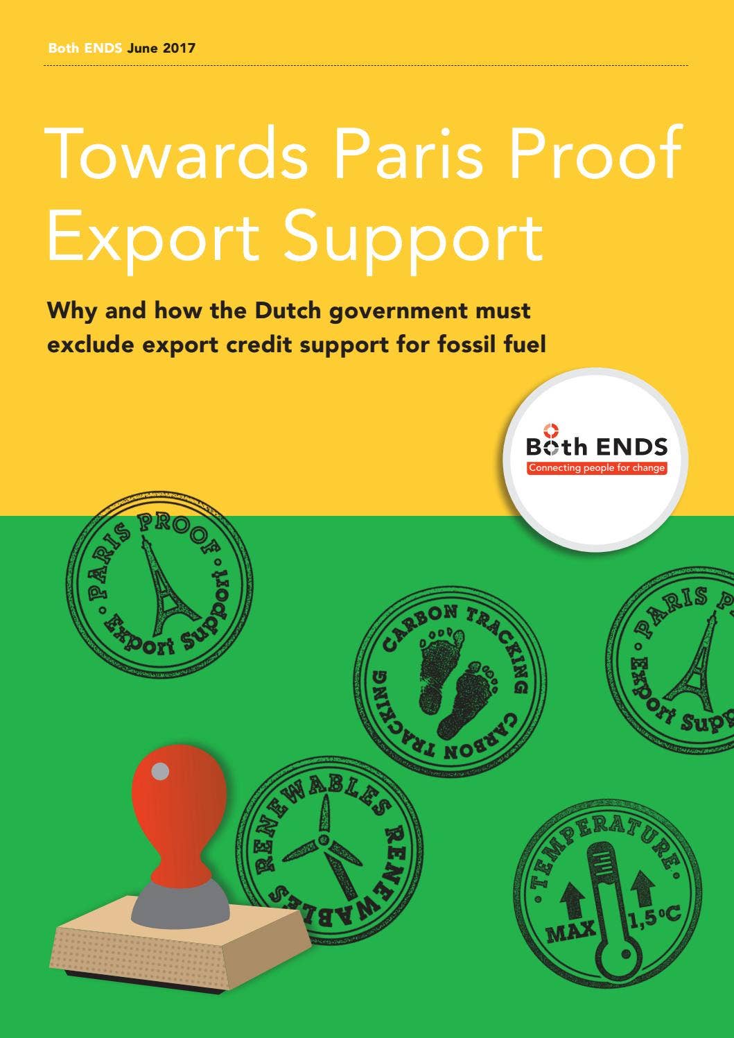 Paris Proof Export Support: why and how the Dutch government must ...