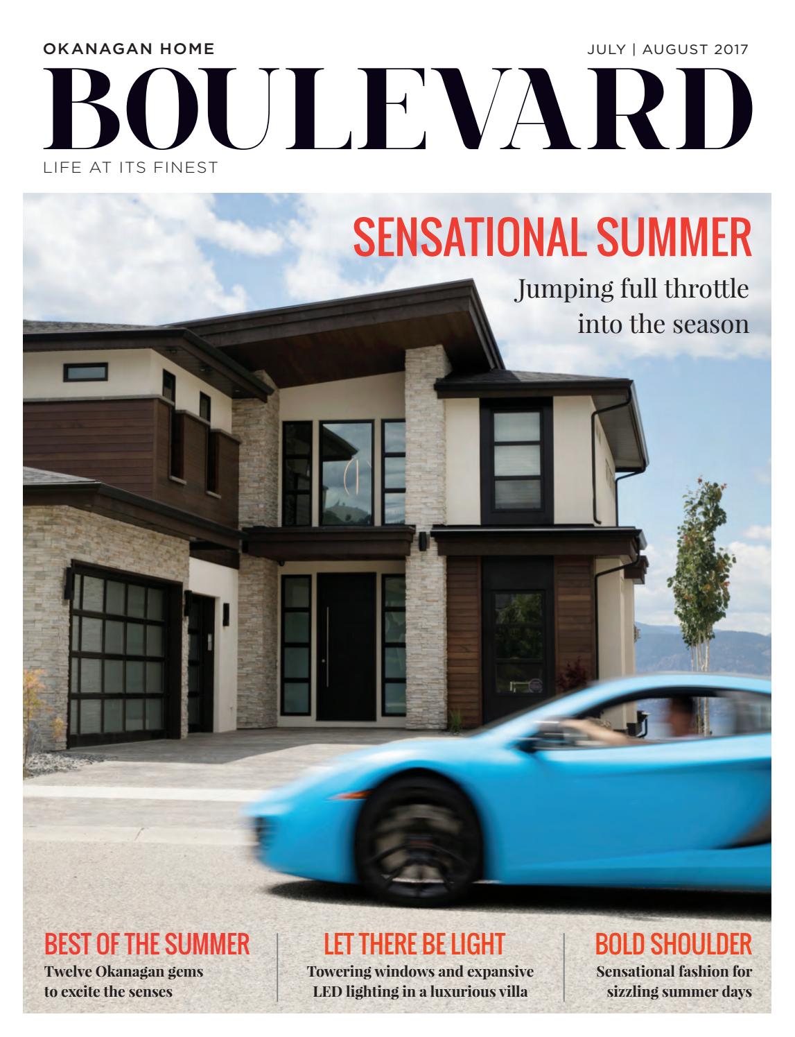 Boulevard Magazine, Okanagan Home - July/August 2017 Issue by Boulevard ...