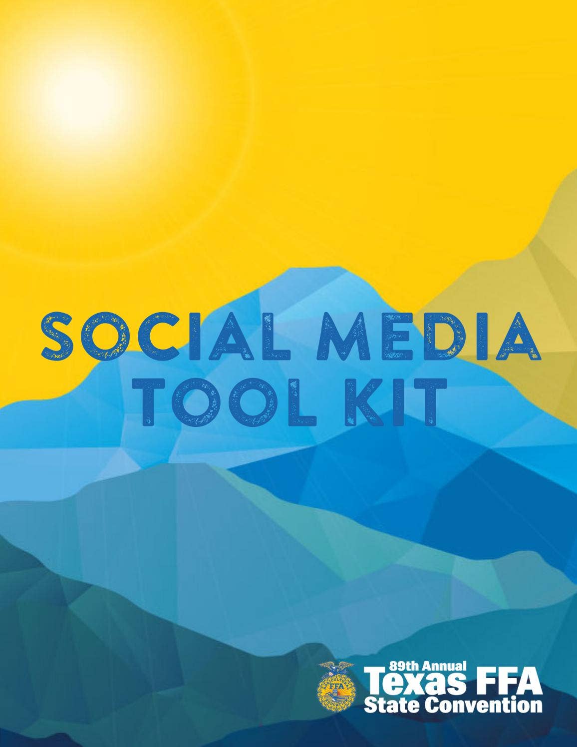 2017 Texas FFA Convention Social Media Tool Kit by Texas Ag Ed - Issuu