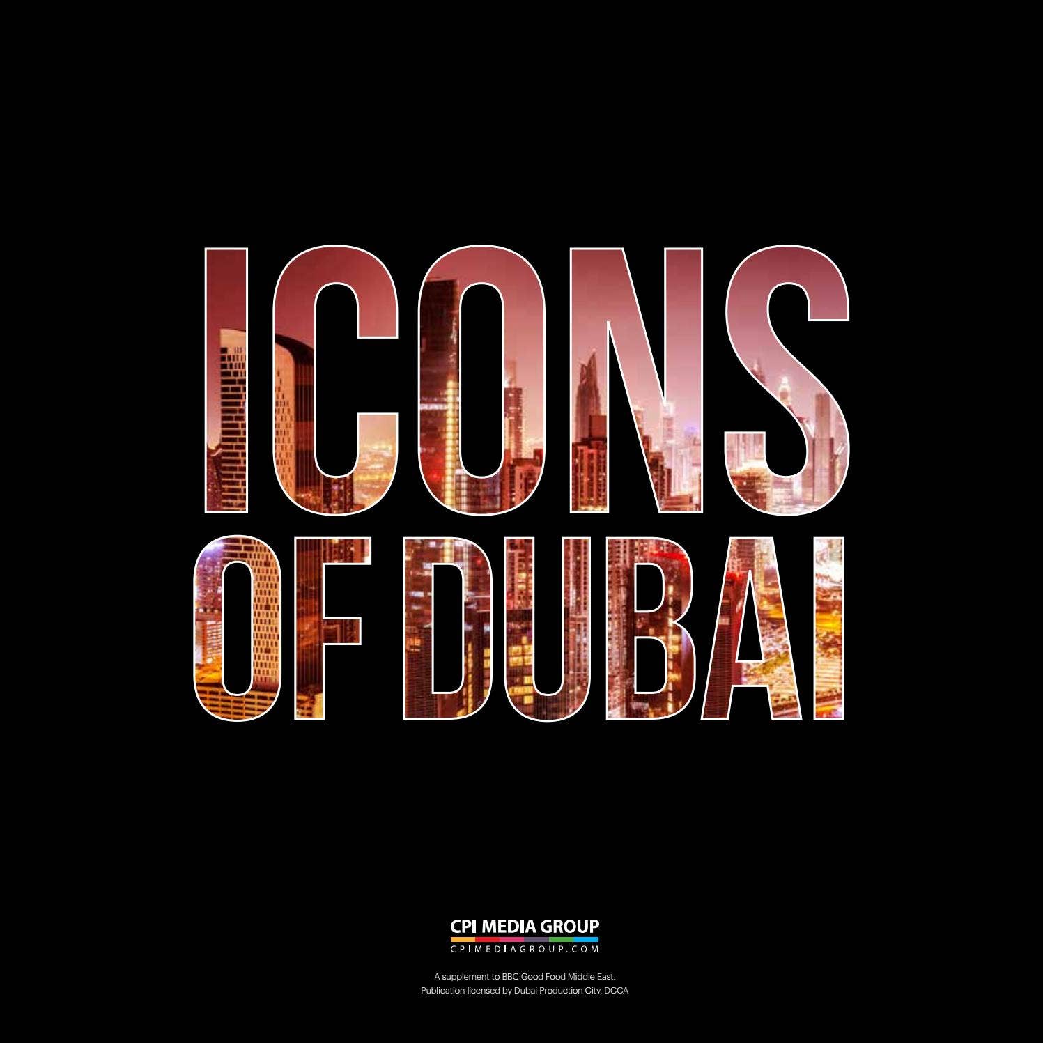 Icons of Dubai by CPI Media Group - Issuu