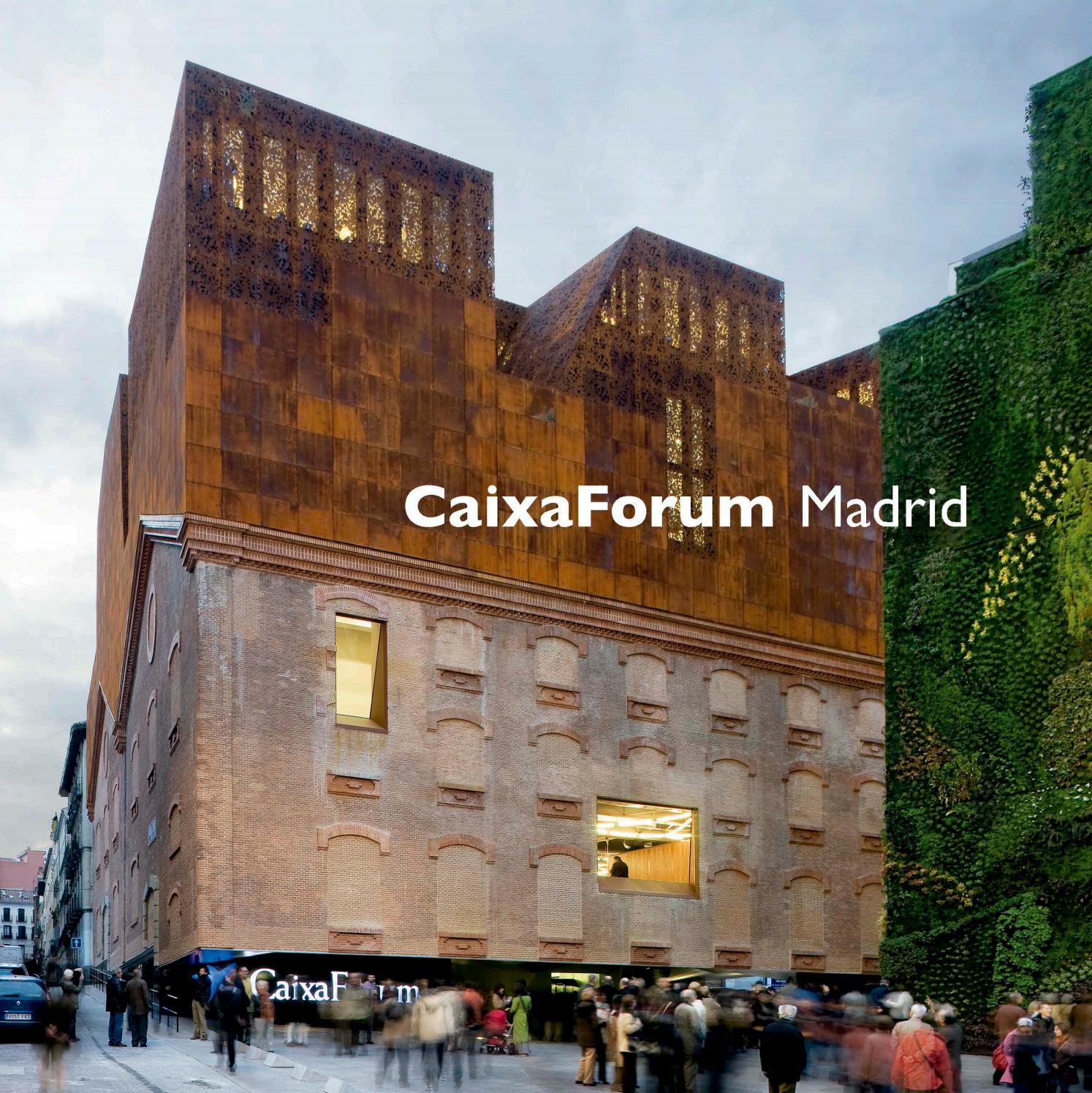 caixaforum madrid by conarquitectura ediciones - Issuu
