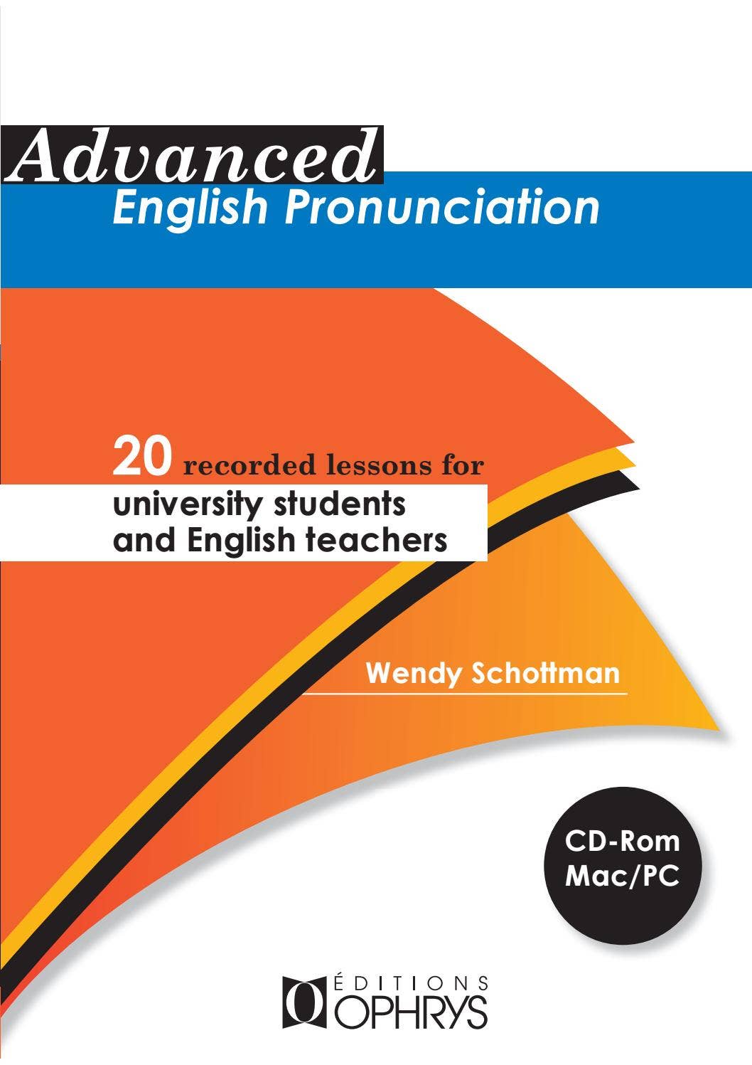 Advanced English Pronunciation by TO Groupe - Issuu