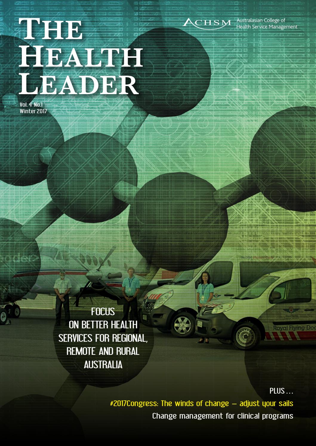 The Health Leader – Winter 2017 by arkmedia4217 - Issuu