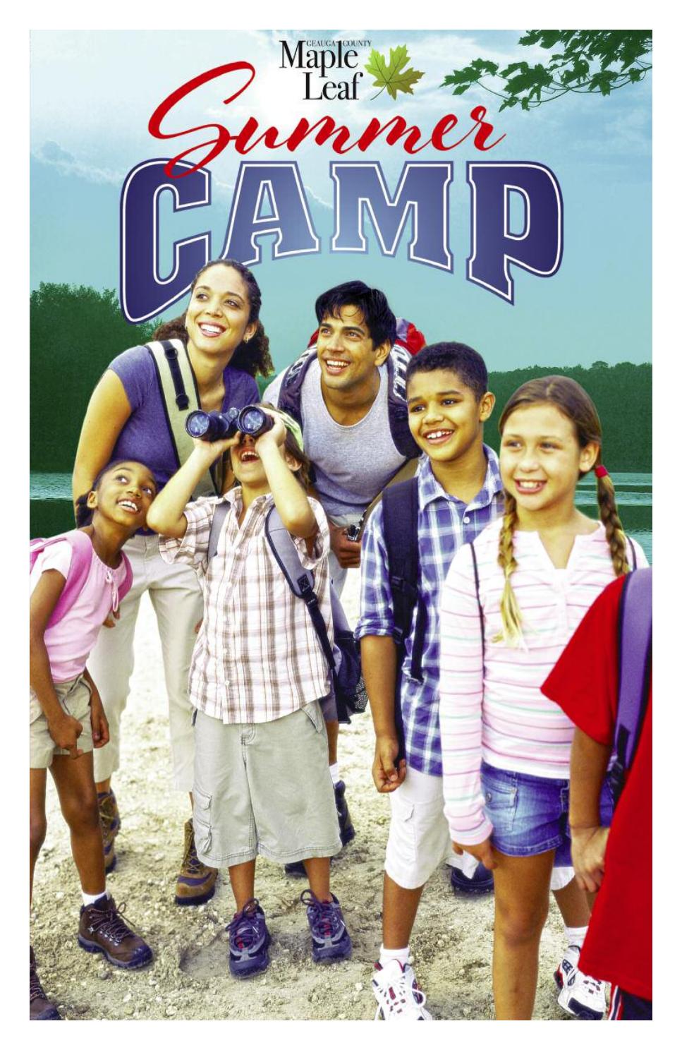 Geauga Maple Leaf Summer Camp Guide special section by Geauga County Maple Leaf - Issuu