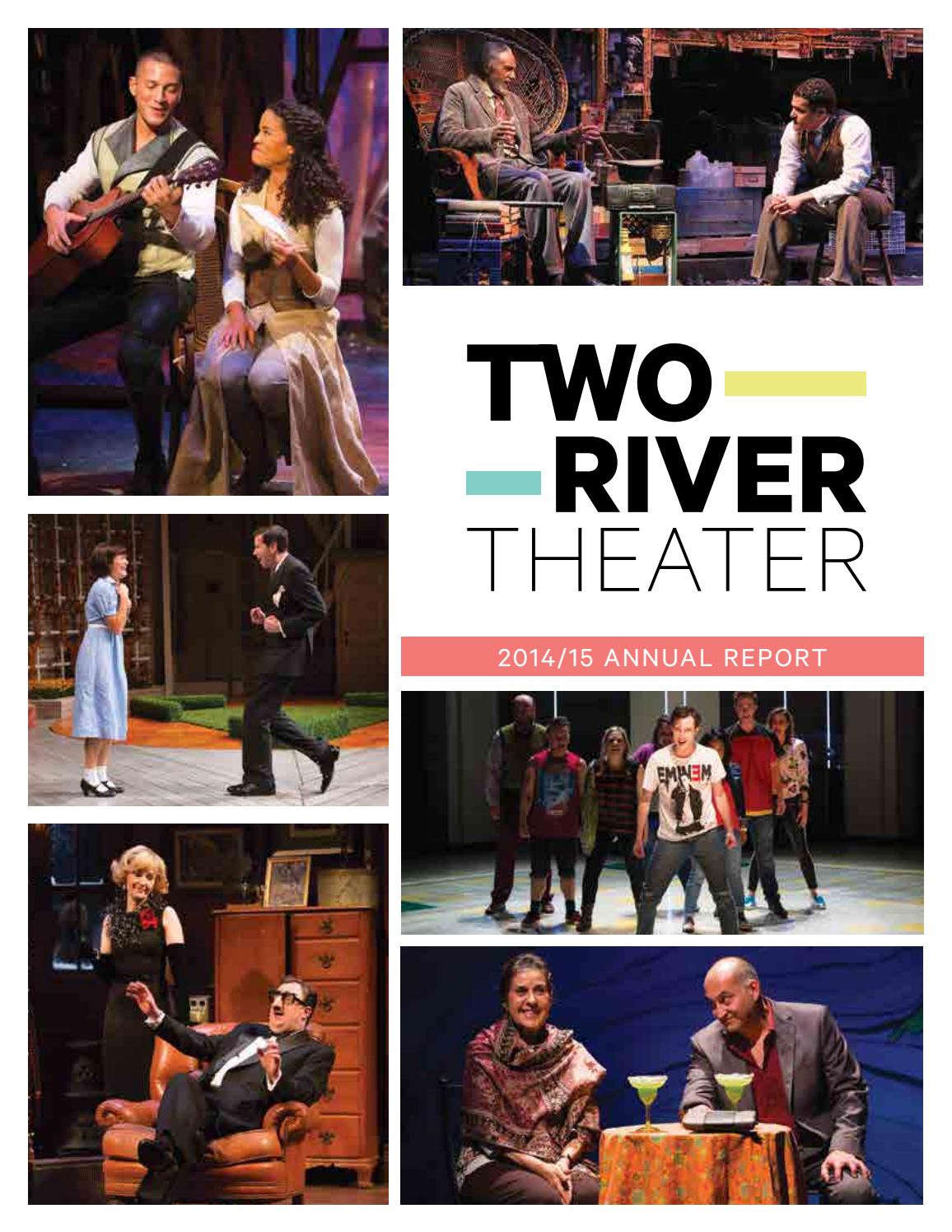 2014/2015 Annual Report - Two River Theater by Two River Theater - Issuu