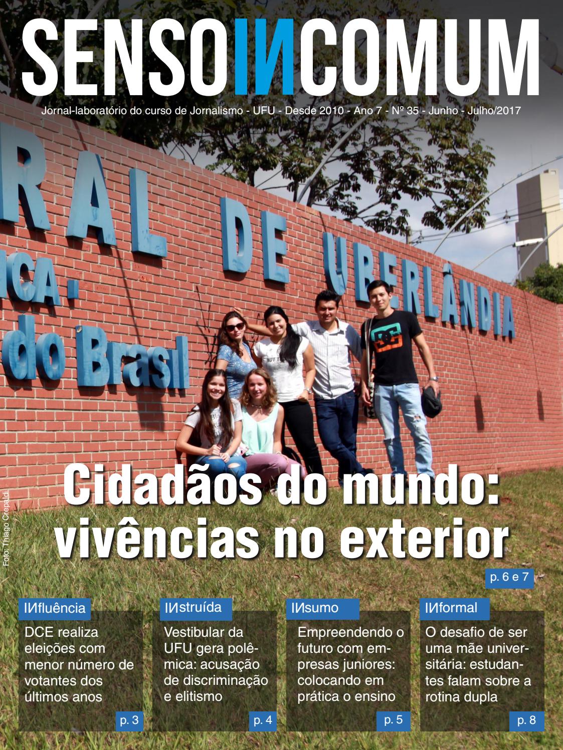 Senso Incomum 35 - jun/jul 2017 by Jornalismo UFU - Issuu