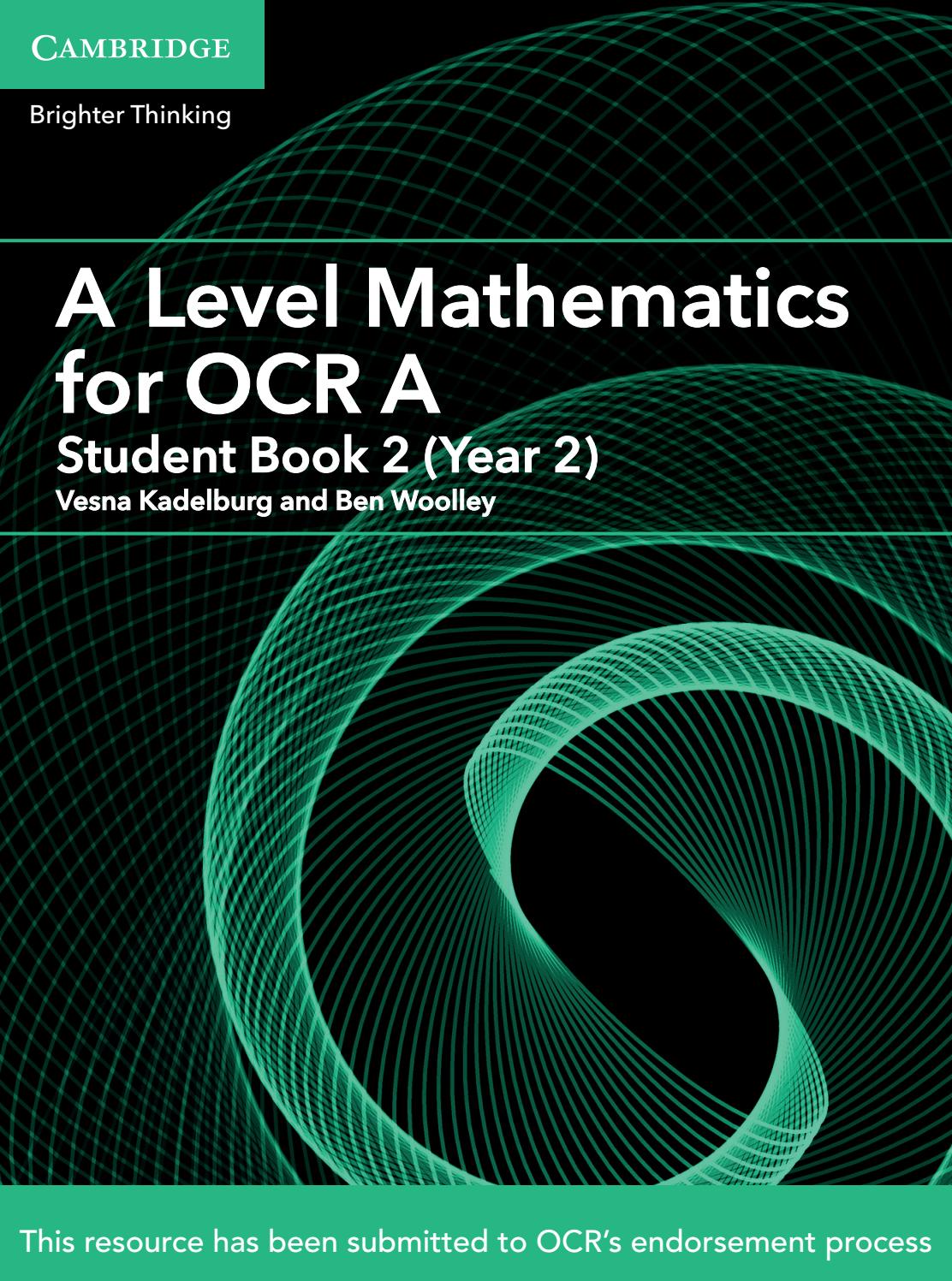 Preview A Level Mathematics for OCR A Student Book 2 by Cambridge International Education - Issuu