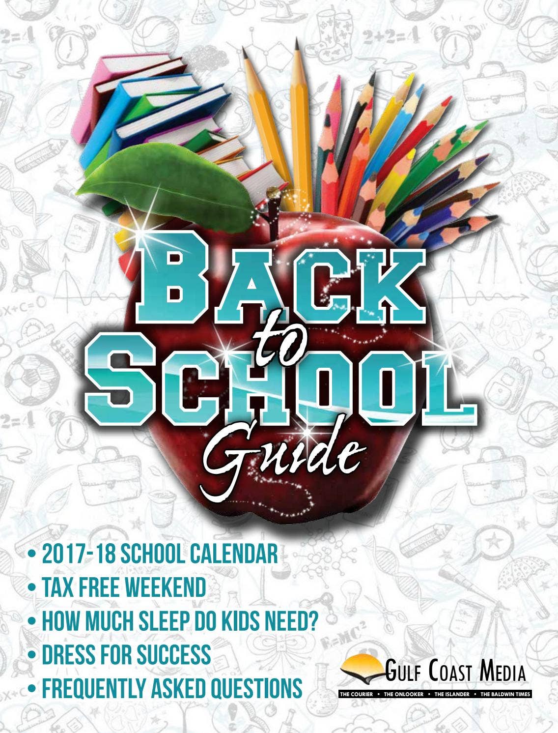Back to School Guide 2017 by Gulf Coast Media - Issuu