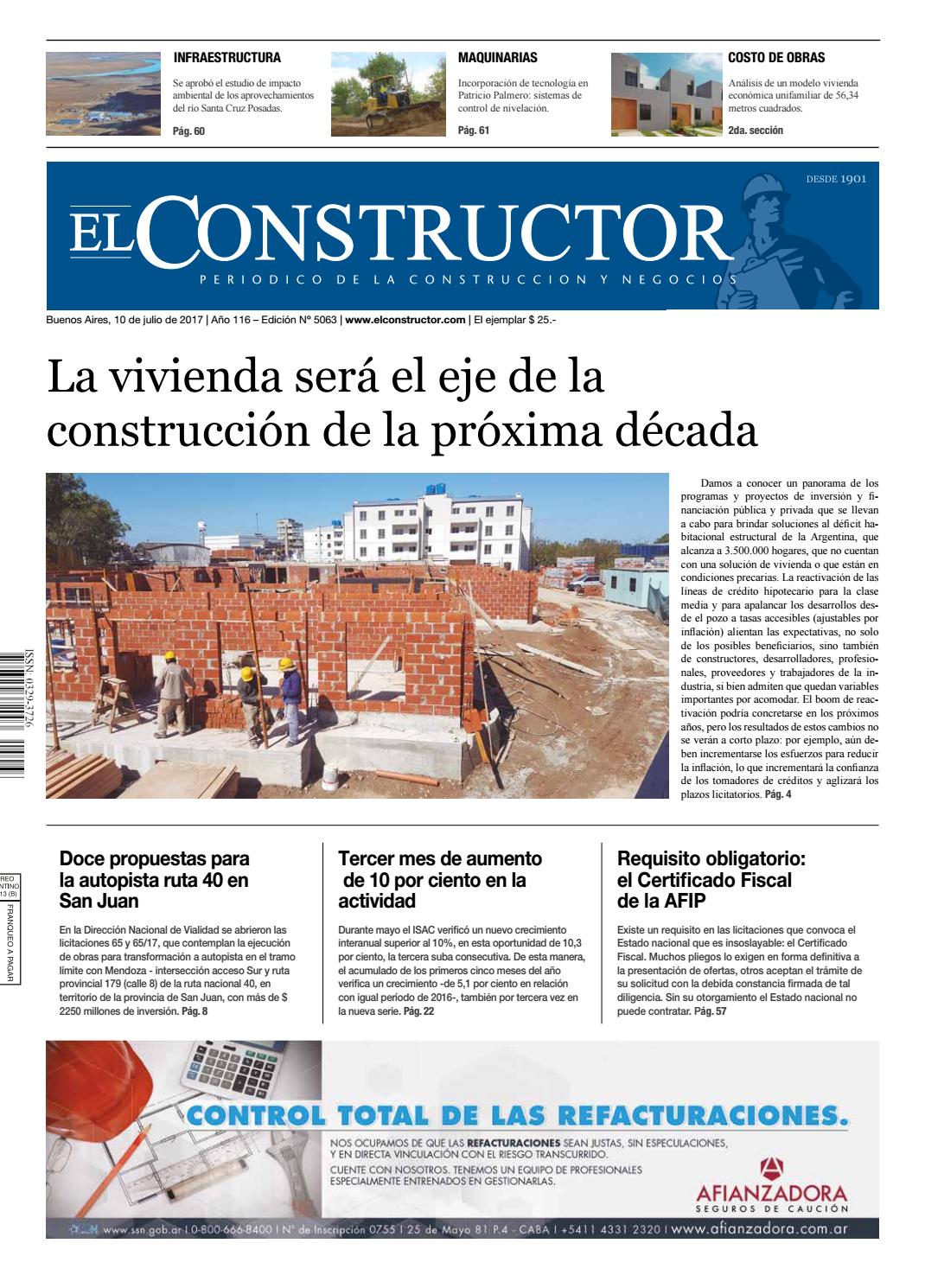 El Constructor 10/7/2017 - N° 5063 Año 116 by ELCO Editores - Issuu