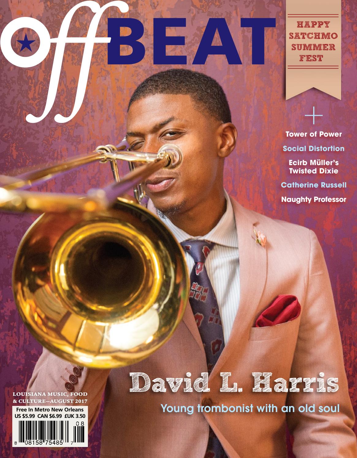 OffBeat Magazine August 2017 by OffBeat Magazine - Issuu