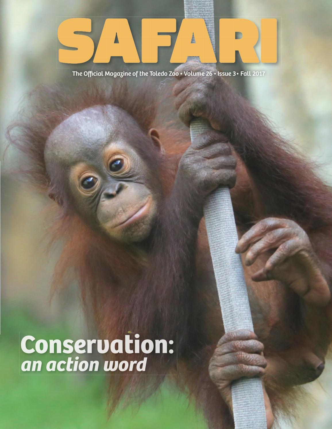 Toledo Zoo Safari Fall 2017 by The Toledo Zoo & Aquarium - Issuu