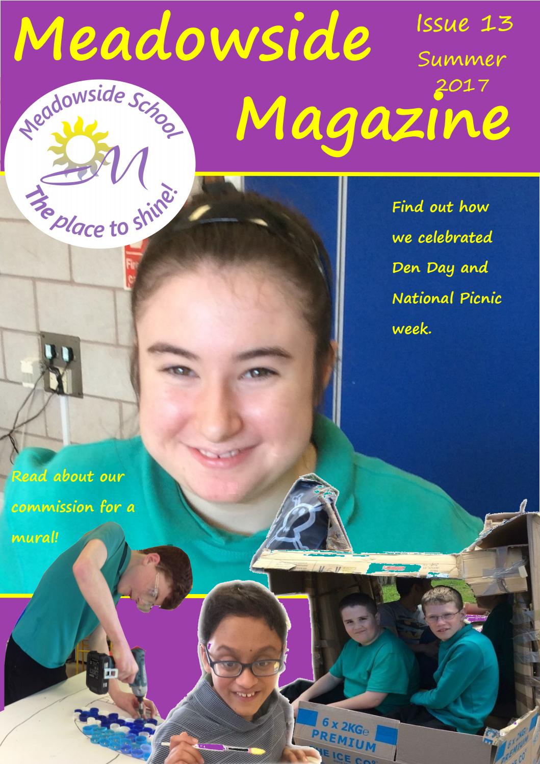 Magazine summer 2017 by Meadowside School - Issuu